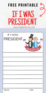 Free Printable If I was President Writing Prompt - Classy Mommy