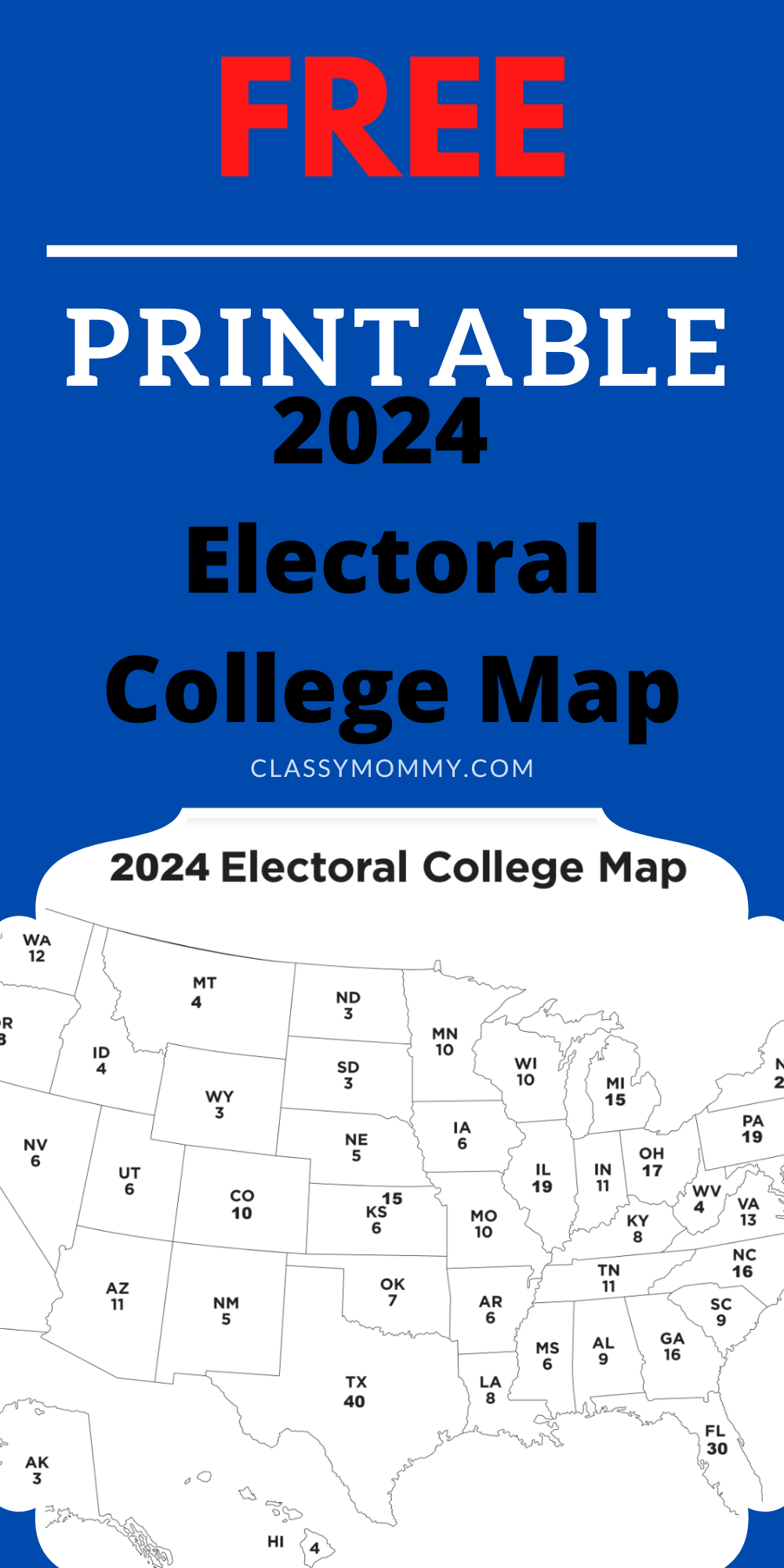 2024 Free Printable Electoral College Map - Classy Mommy
